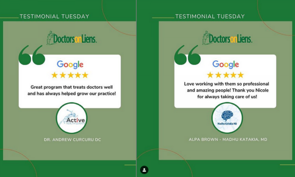 Doctors on Liens is Celebrating Testimonial Tuesdays! - Doctors on Liens